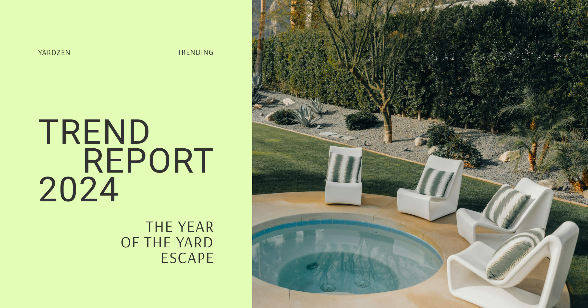 Trend Report 2024 | Yardzen
